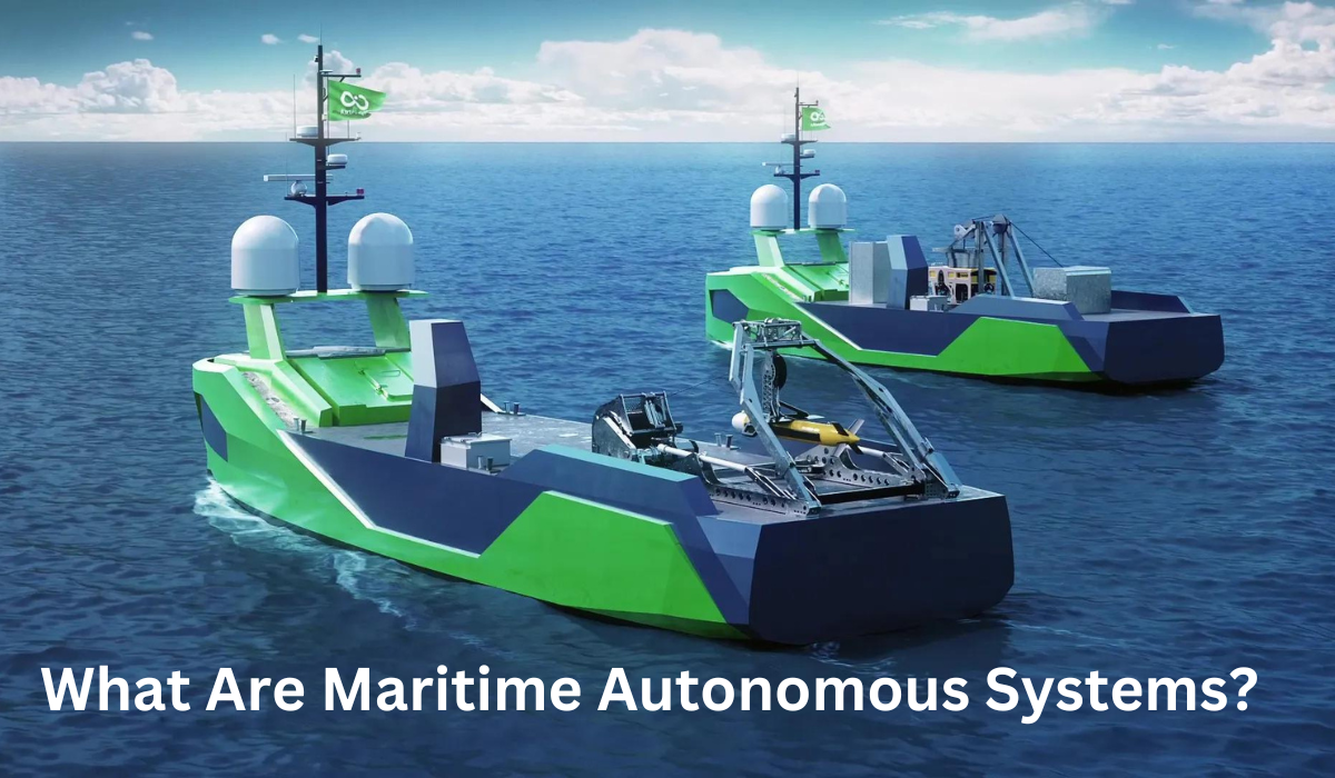 What Are Maritime Autonomous Systems?